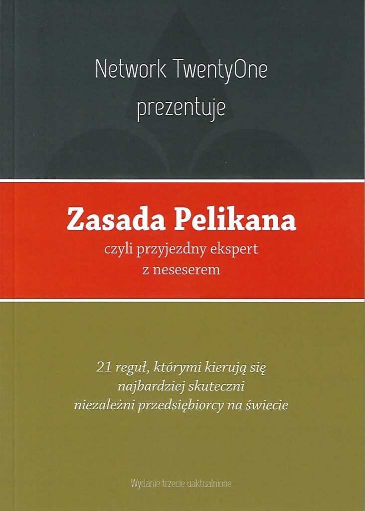 Zasada Pelikana – Network TwentyOne